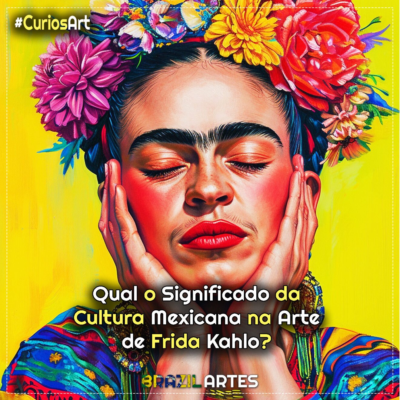 Qual o Significado da Cultura Mexicana na Arte de Frida Kahlo?