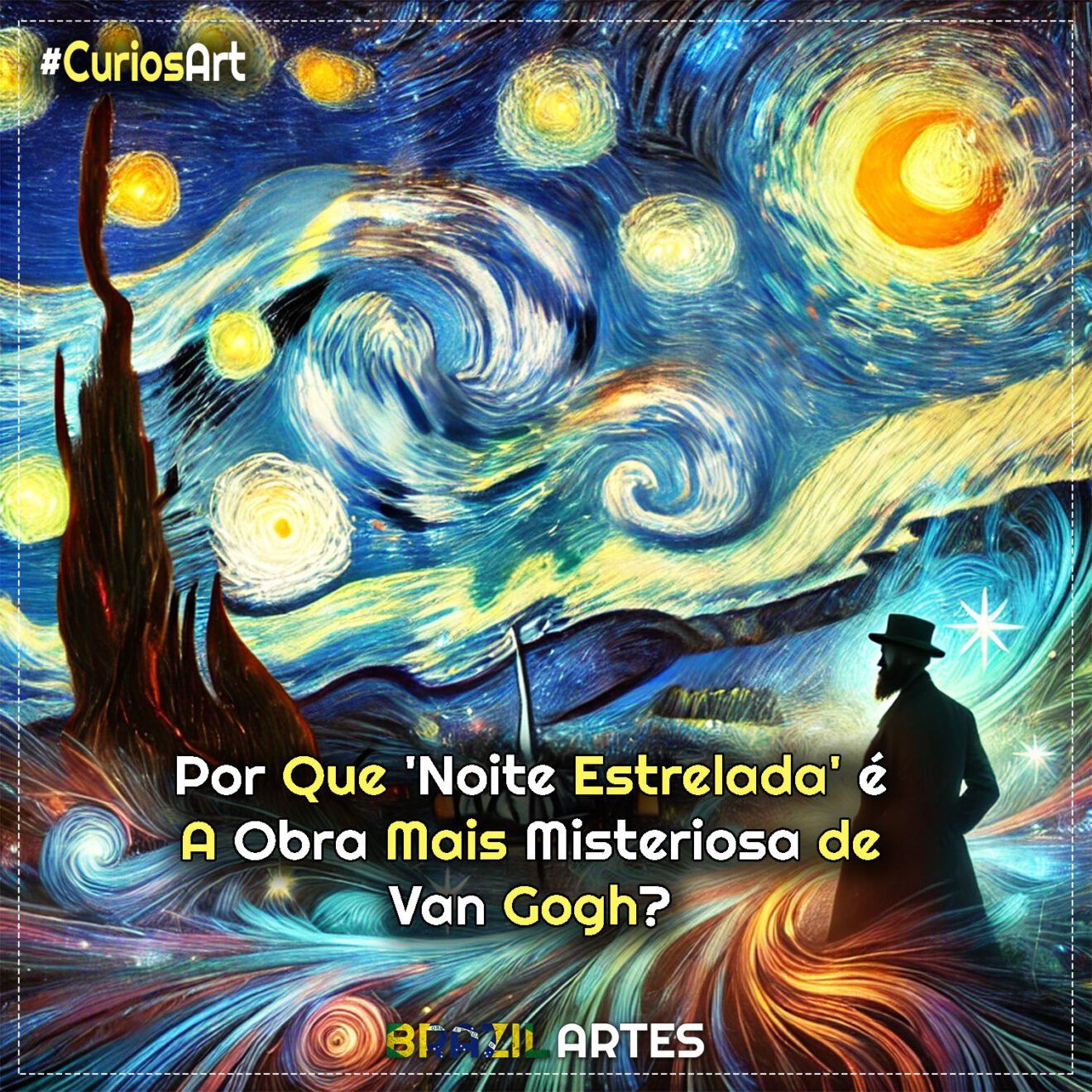 Por Que ‘Noite Estrelada’ É a Obra Mais Misteriosa de Van Gogh?