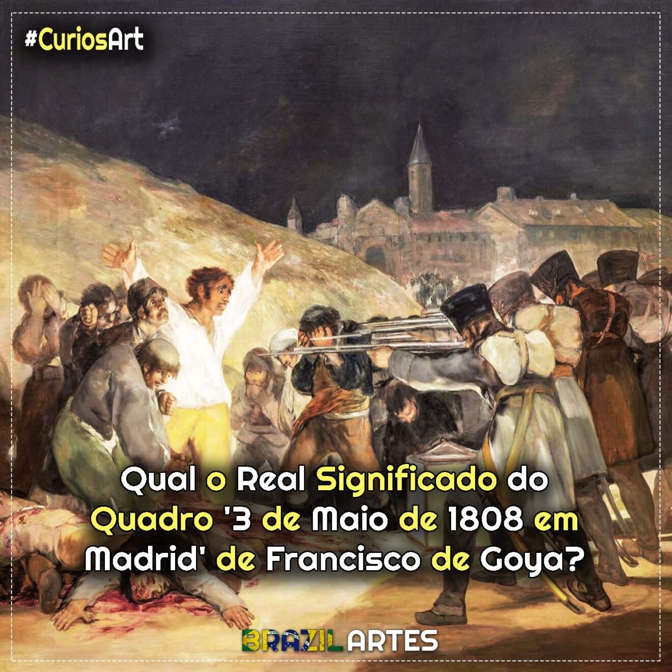 Qual o Real Significado do Quadro ‘3 de Maio de 1808 em Madrid’ de ...
