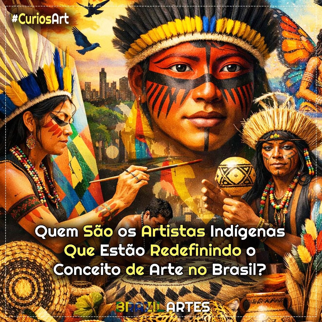 Quem São os Os Artistas Indígenas Que Estão Redefinindo o Conceito de ...